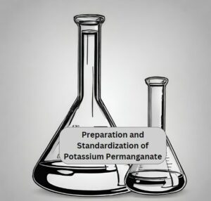 Preparation and Standardization of Potassium Permanganate » Pharmaguddu