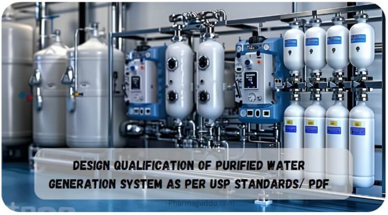 Design Qualification of Purified Water Generation System as per USP ...